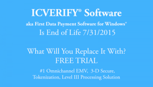 ICVerify Software End of Life & Replacement Options | Card Not Present ...